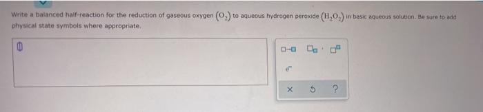 Solved Write a balanced half-reaction for the reduction of | Chegg.com