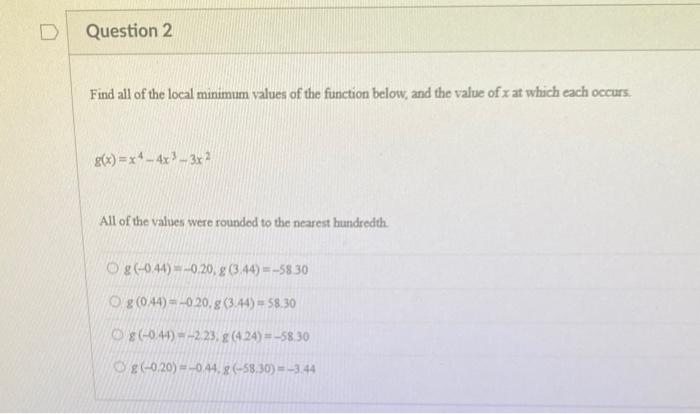 Solved Find all of the local minimum values of the function | Chegg.com