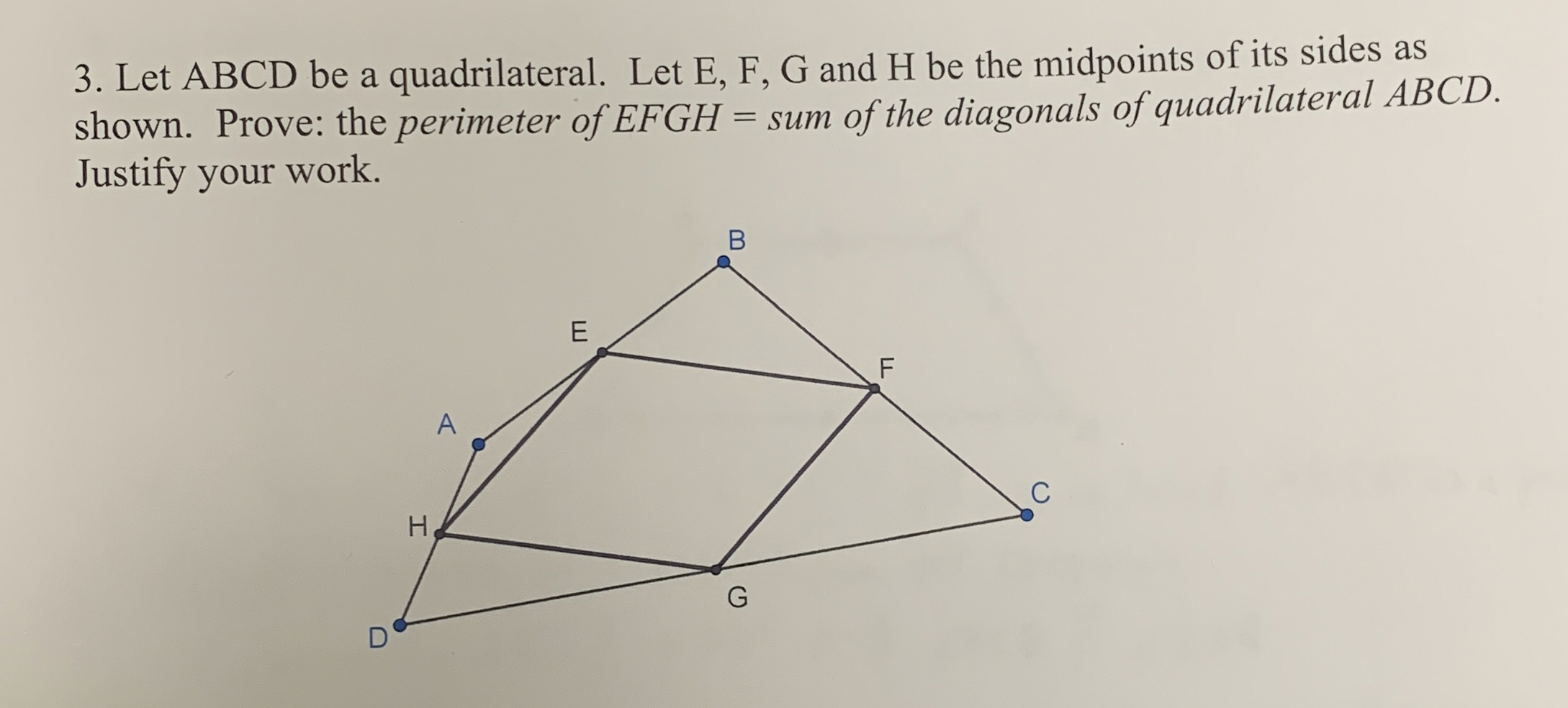 Solved Let ABCD be a quadrilateral. Let E,F,G ﻿and H ﻿be the | Chegg.com
