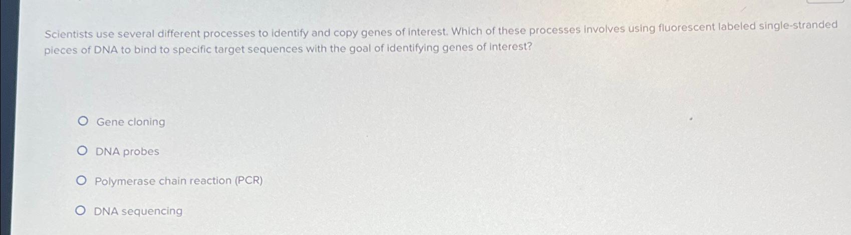 Solved Scientists use several different processes to | Chegg.com