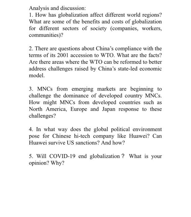 Solved Analysis and discussion: 1. How has globalization | Chegg.com