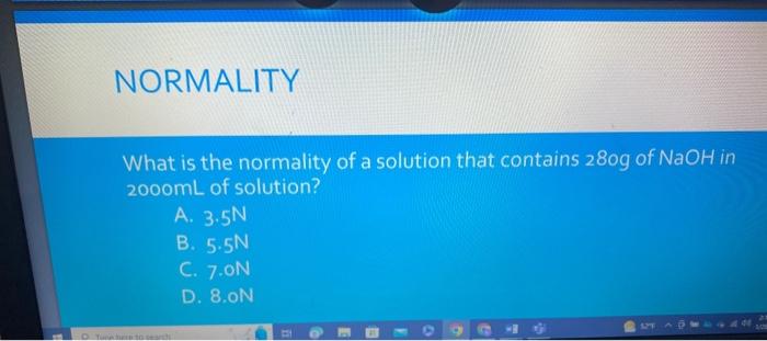 Solved What is the normality of a solution that contains 280 | Chegg.com