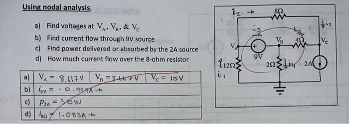 Solved Using nodal analysis, a) Find voltages at VA,VB,&VC | Chegg.com