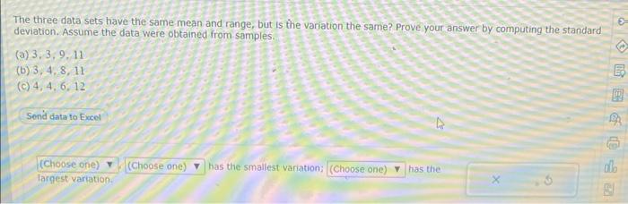 Solved The three data sets have the same mean and range, but | Chegg.com