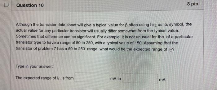 Solved Although The Transistor Data Sheet Will Give A 0324