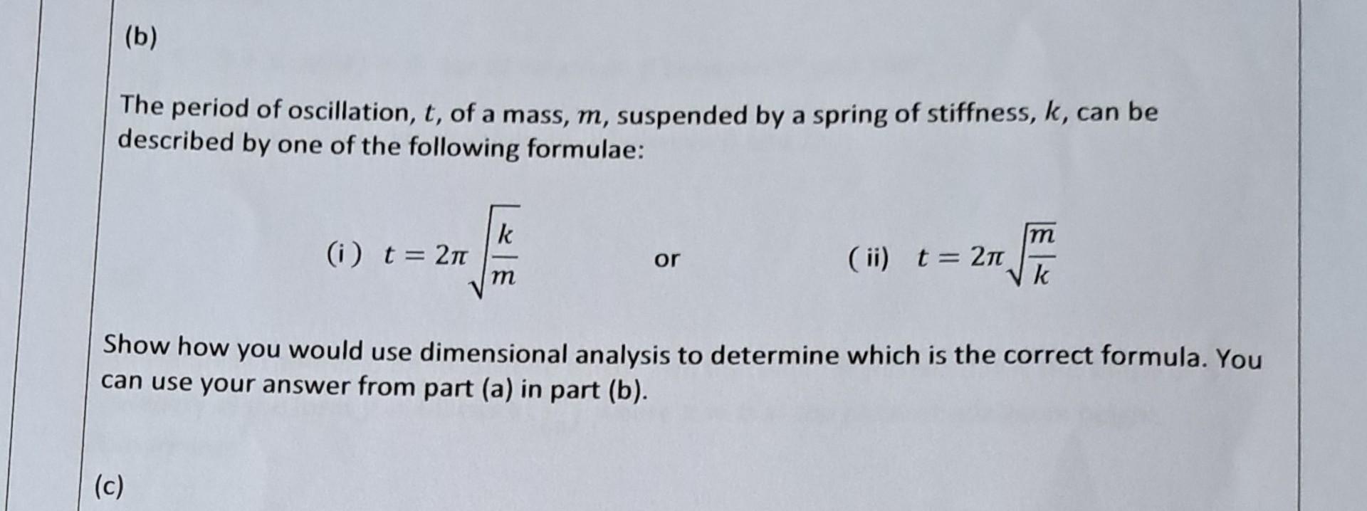 Solved The period of oscillation, t, of a mass, m, suspended | Chegg.com
