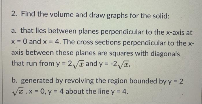 Solved this is Volume using cross-sections (Calc 2). it has | Chegg.com