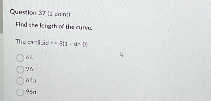 Find the length of the curve. The cardioid | Chegg.com