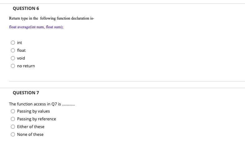 Solved QUESTION 6 Return type in the following function | Chegg.com