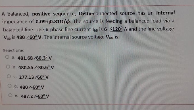 Solved A balanced, positive sequence, Delta-connected source | Chegg.com