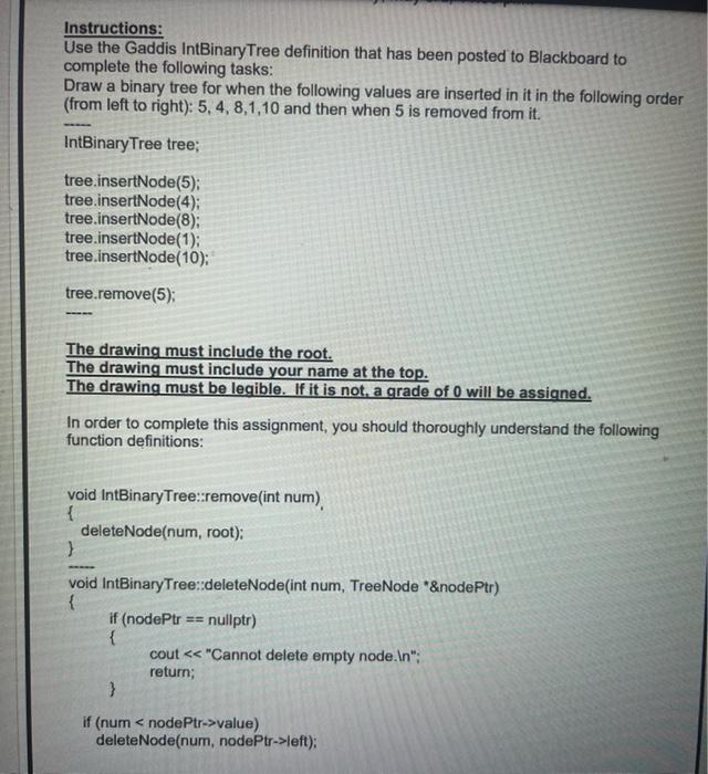 Solved Instructions: Use the Gaddis IntBinary Tree | Chegg.com