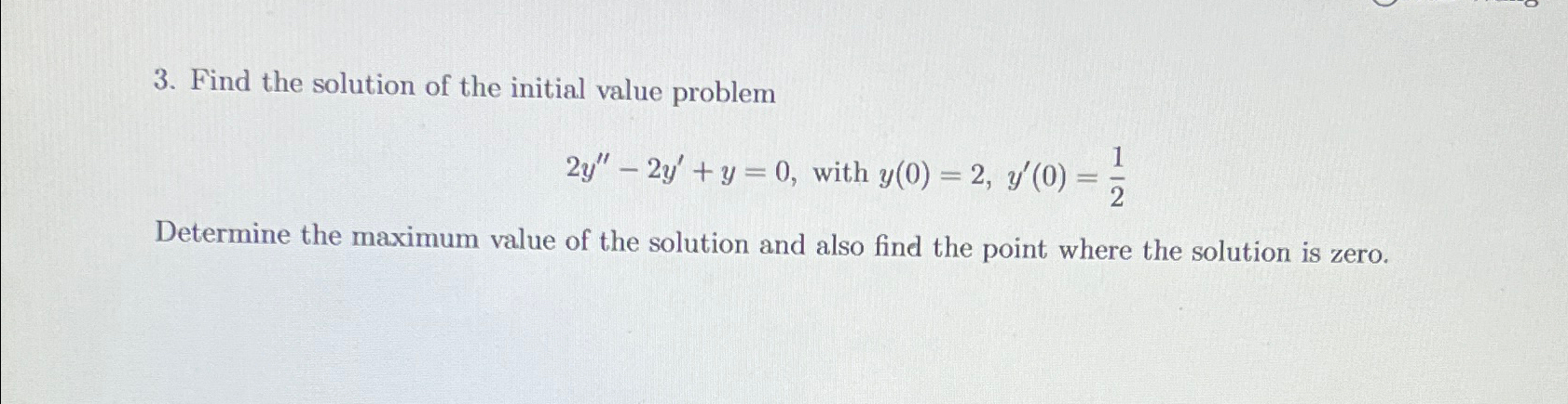 Solved Find the solution of the initial value | Chegg.com