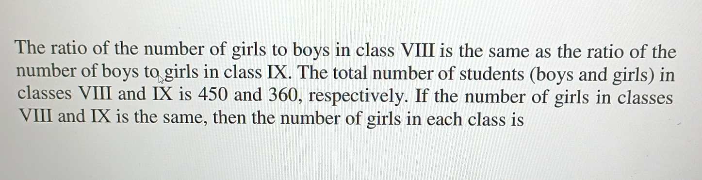 Solved The ratio of the number of girls to boys in class | Chegg.com