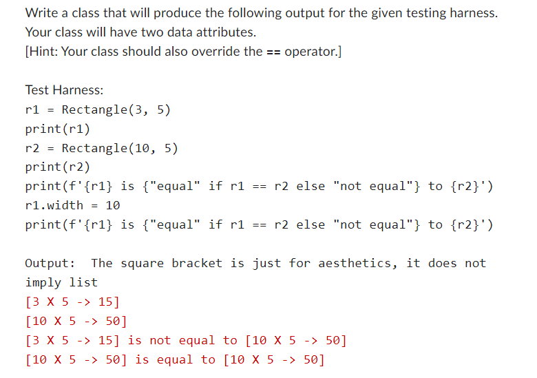 Solved Write a class that will produce the following output | Chegg.com