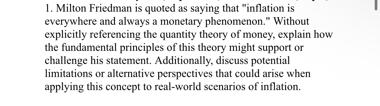 Solved Milton Friedman is quoted as saying that "inflation | Chegg.com