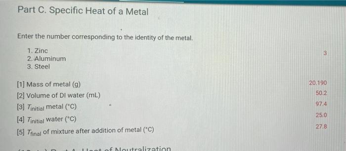 Solved Part C. Specific Heat of a Metal Enter the number | Chegg.com