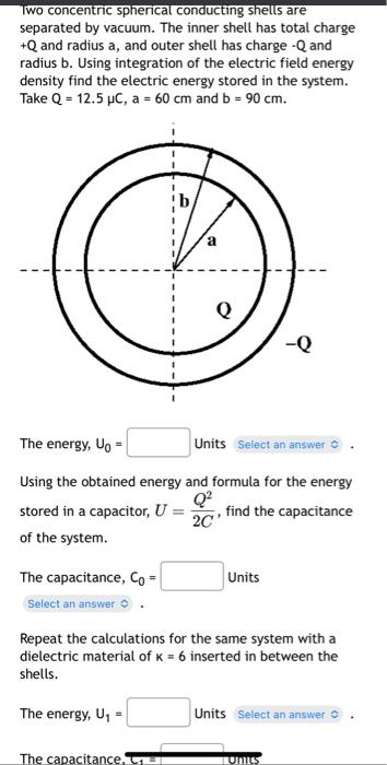 Solved Two concentric spherical conducting shells are | Chegg.com