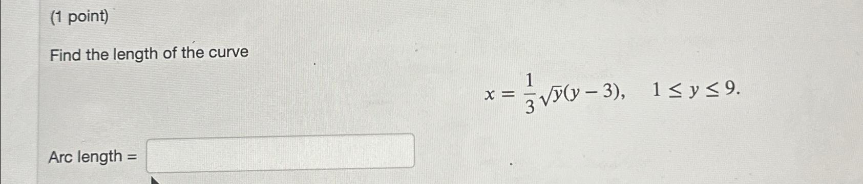 Solved (1 ﻿point)Find the length of the | Chegg.com