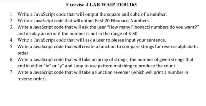 Solved Exercise 4 LAB WAIP TEB1163 1. Write a JavaScript | Chegg.com