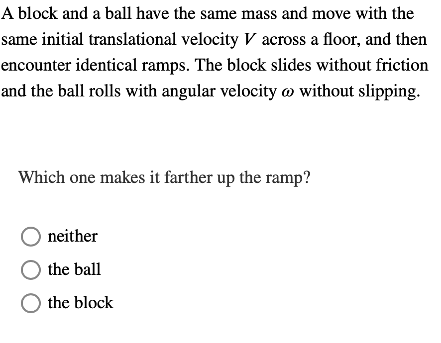 Solved A block and a ball have the same mass and move with | Chegg.com