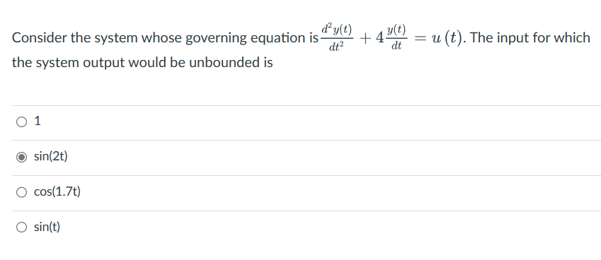 Solved Consider the system whose governing equation is | Chegg.com