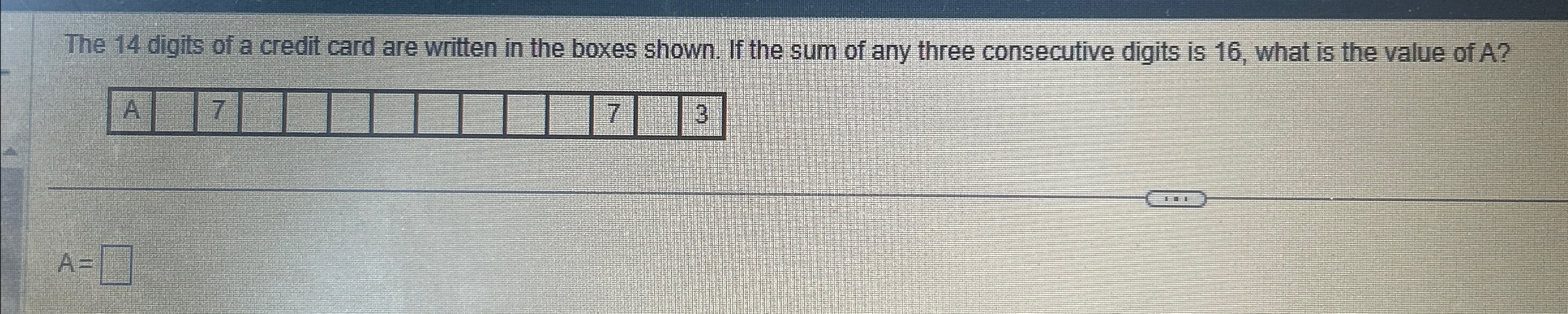 Solved The 14 ﻿digits of a credit card are written in the | Chegg.com