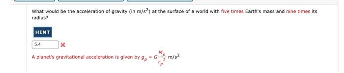 Solved What would be the acceleration of gravity ( in m/s2) | Chegg.com