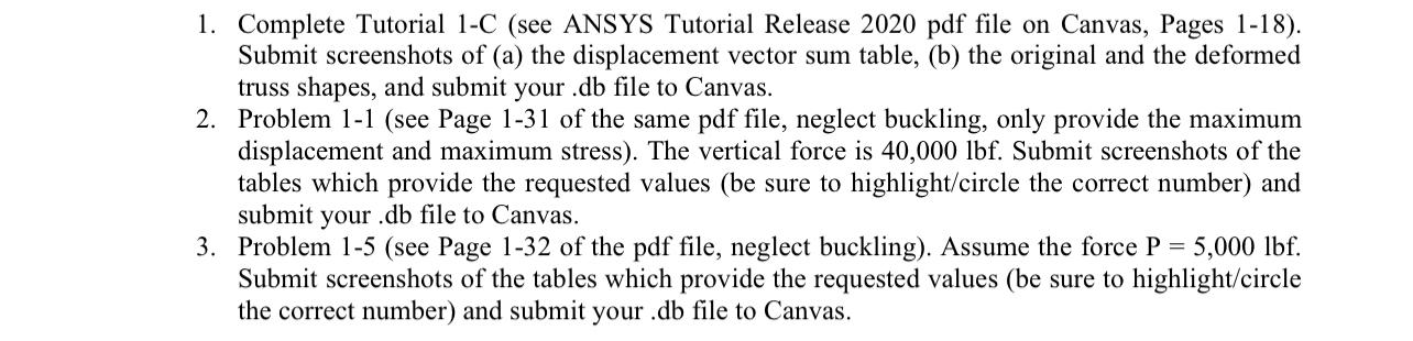 Solved Complete Tutorial 1-C (see ANSYS Tutorial Release | Chegg.com