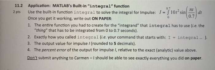 Solved Application: MATLAB's Built-in "integral" function | Chegg.com