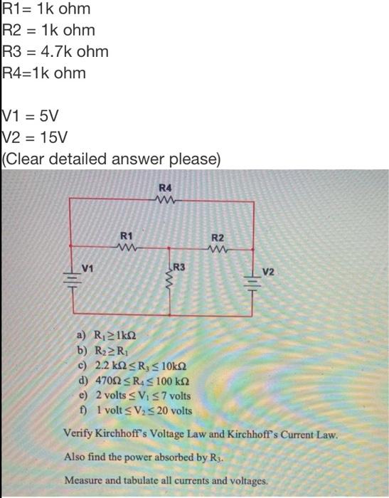 Solved R1= 1k ohm R2 = 1k ohm R3 = 4.7k ohm R4=1k ohm V1 = | Chegg.com