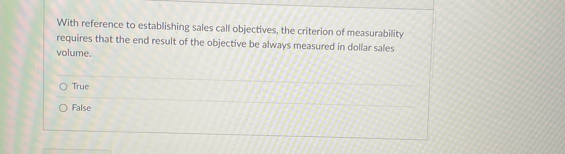 Solved With reference to establishing sales call objectives, | Chegg.com