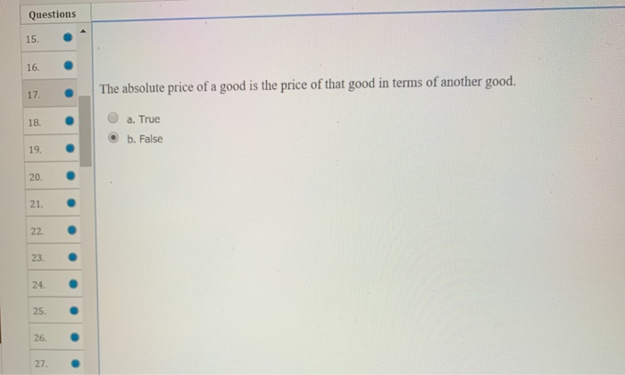 Solved Questions 15. 16. 17 The absolute price of a good is | Chegg.com