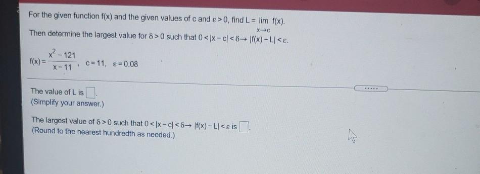Solved For the given function f(x) and values of L, c, and e | Chegg.com