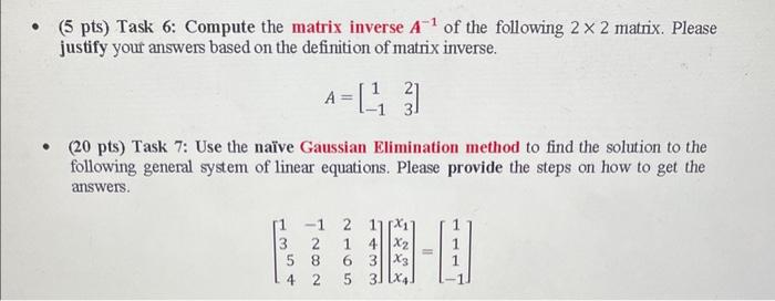 Solved 5 Pts Task 6 Compute The Matrix Inverse A−1 Of The 2441