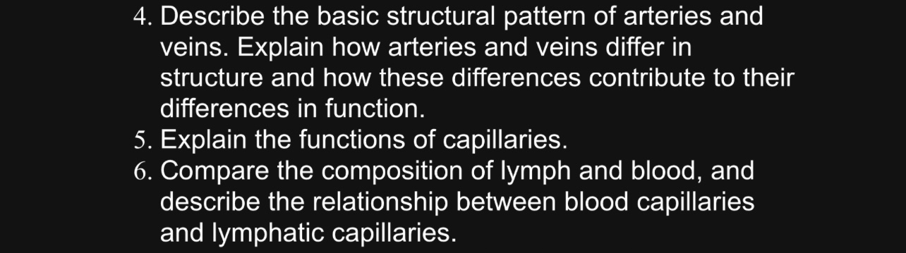 Solved Describe the basic structural pattern of arteries | Chegg.com