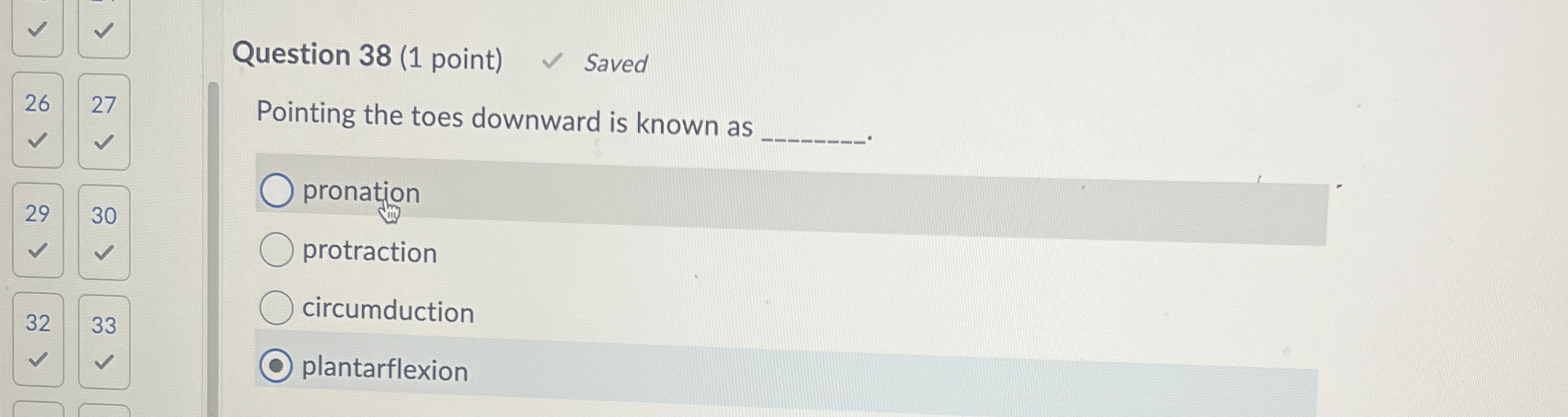 Solved Question 38 (1 ﻿point) ﻿Saved2627Pointing the toes | Chegg.com