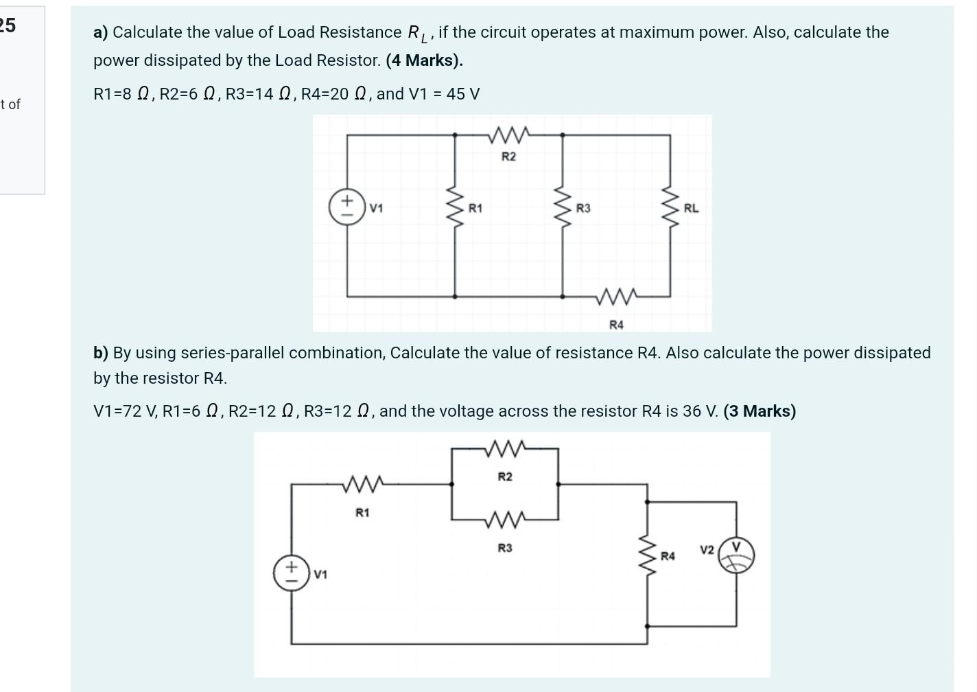 Solved 25 a) Calculate the value of Load Resistance RL, if | Chegg.com