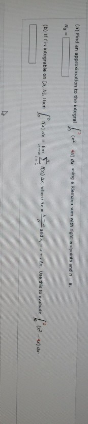 Solved (a) Find an approximation to the integral [** (x2 - | Chegg.com