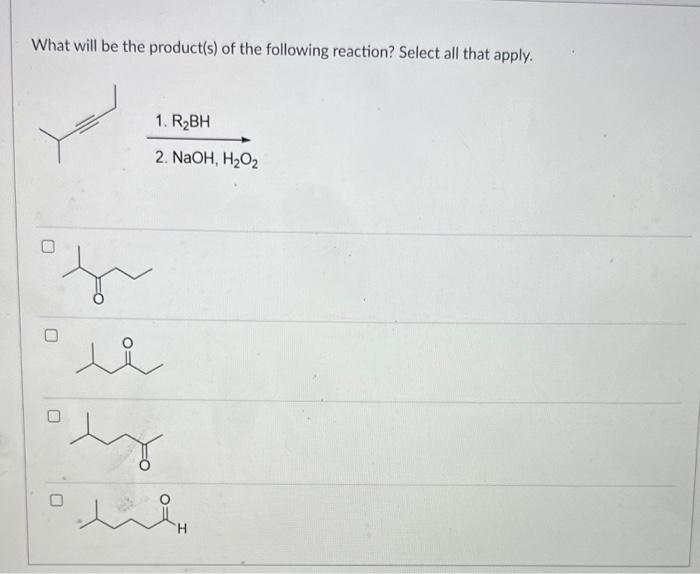 Solved What will be the product(s) of the following | Chegg.com