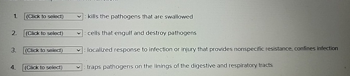 Solved ﻿kills the pathogens that are swallowed ﻿: cells | Chegg.com