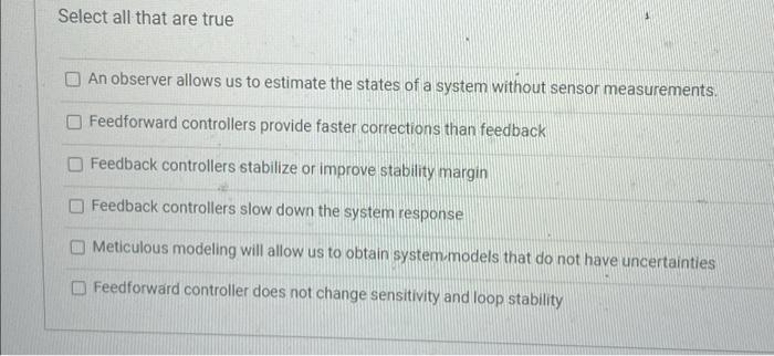 Solved Select all that are true An observer allows us to | Chegg.com