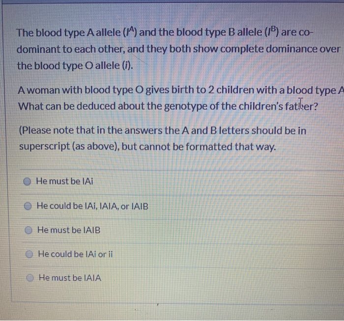 Solved The blood type A allele (IA) and the blood type B | Chegg.com