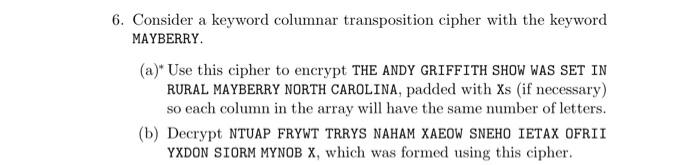 Solved 1. Consider a simple columnar transposition cipher | Chegg.com