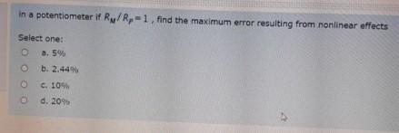 Solved in a potentiometer if RMRp=1, ﻿find the maximum error | Chegg.com