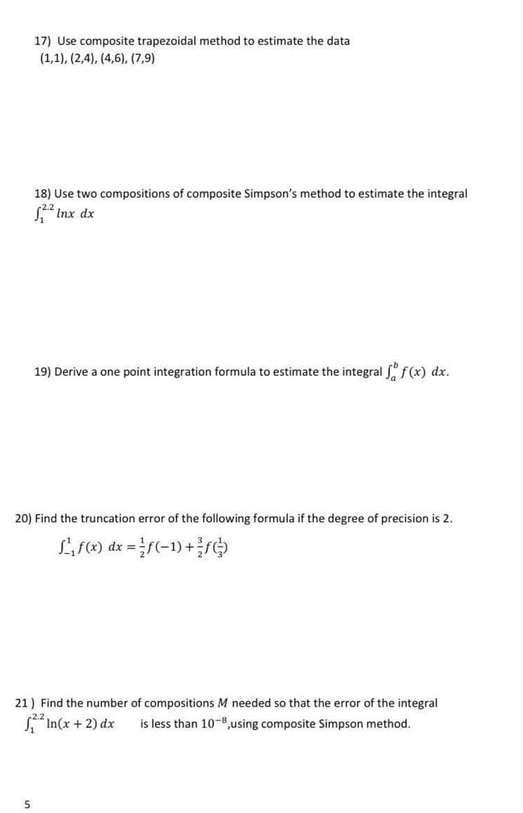 Solved 17) Use composite trapezoidal method to estimate the | Chegg.com