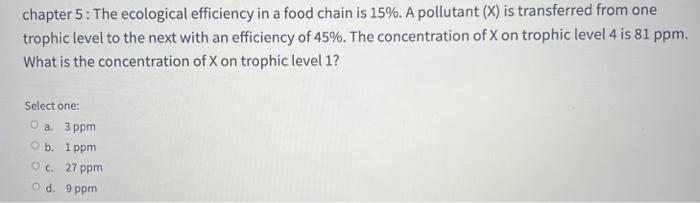 Solved chapter 5 : The ecological efficiency in a food chain | Chegg.com
