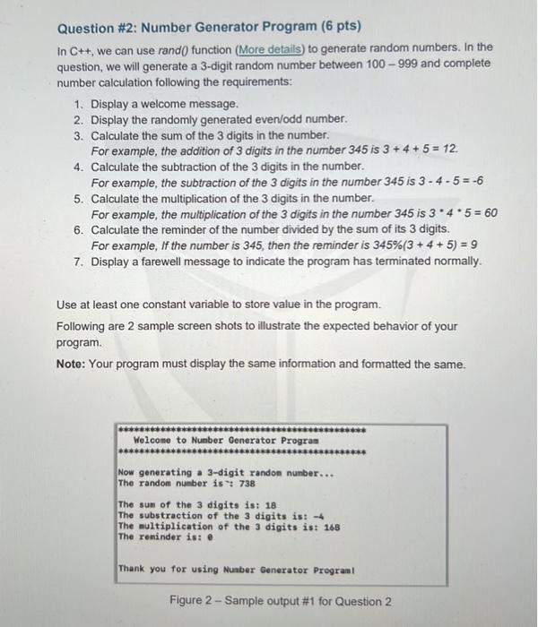 Solved Question #2 : Number Generator Program (6 pts) In | Chegg.com