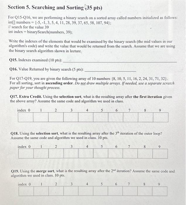 Solved For Q15-Q16, we are performing a binary search on a | Chegg.com