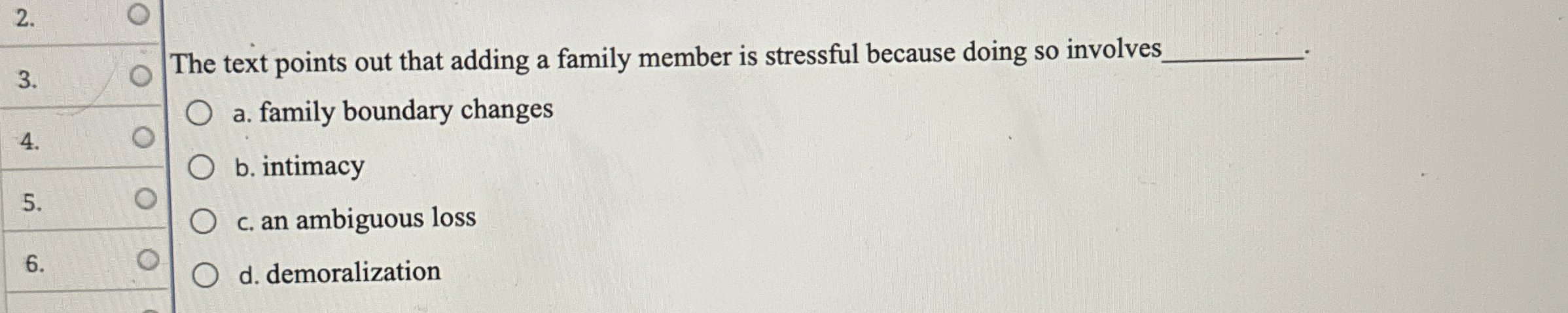 Solved The text points out that adding a family member is | Chegg.com