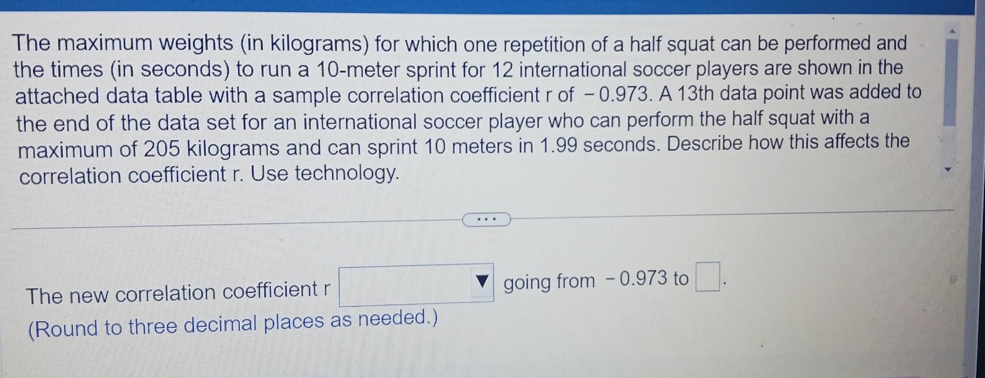 Solved The maximum weights (in kilograms) for which one | Chegg.com